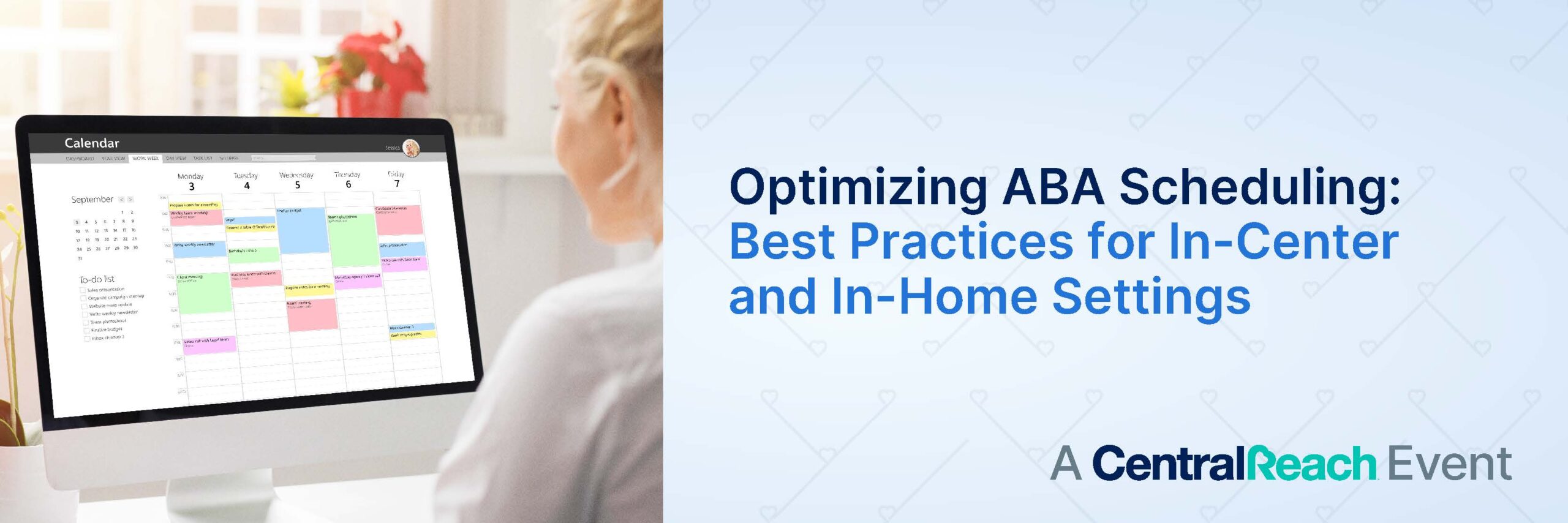 WEBINAR: Optimizing ABA Scheduling: Best Practices for In-Center and In ...